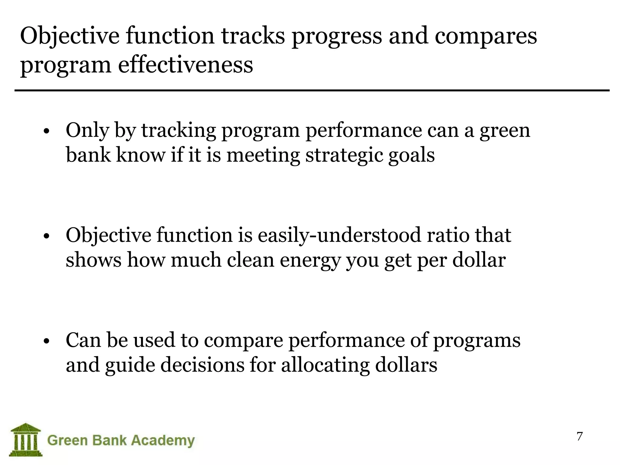 Green Bank Academy - Objective Function | PPT