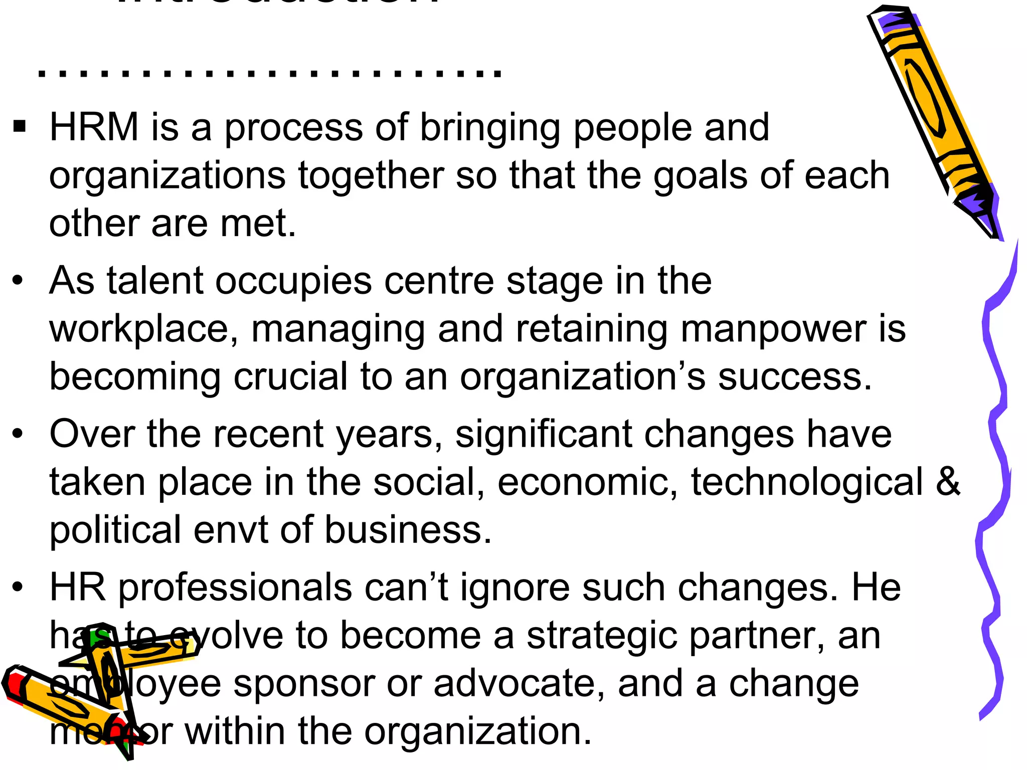 CHANGING TRENDS, CHALLENGES & ISSUES IN HRM | PPTX | Human Resources | Business
