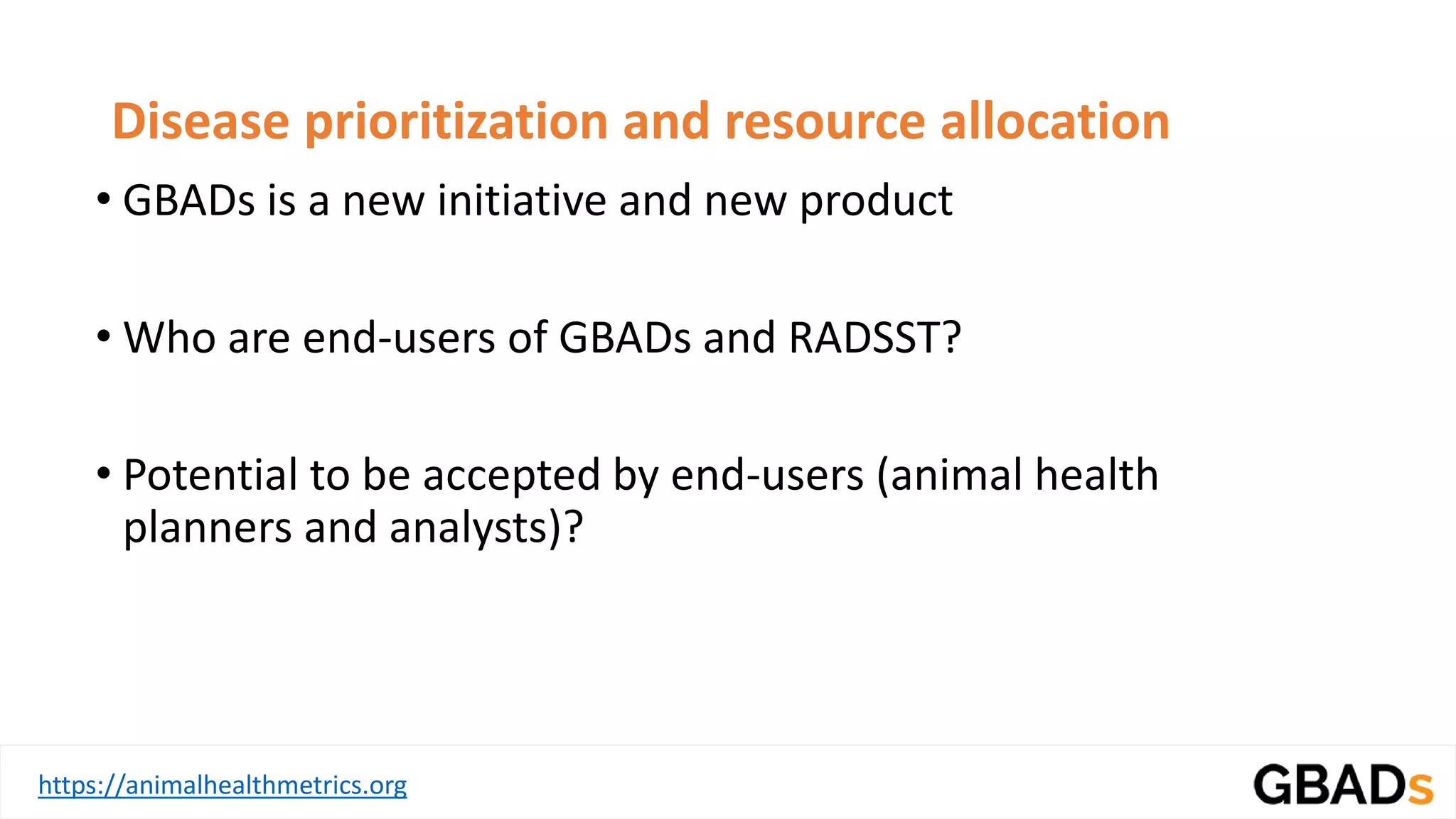 Global Burden of Animal Diseases: Disease prioritization theme | PPTX