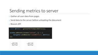 Measuring web performance with user-centric metrics | PPT