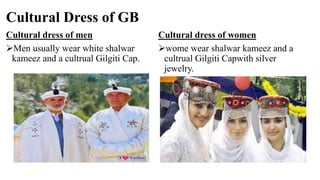 Gilgit Culture.pptx