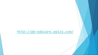 GB EDUCARE | PPT