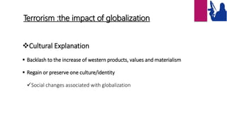 Globalisation and terrorism | PPTX