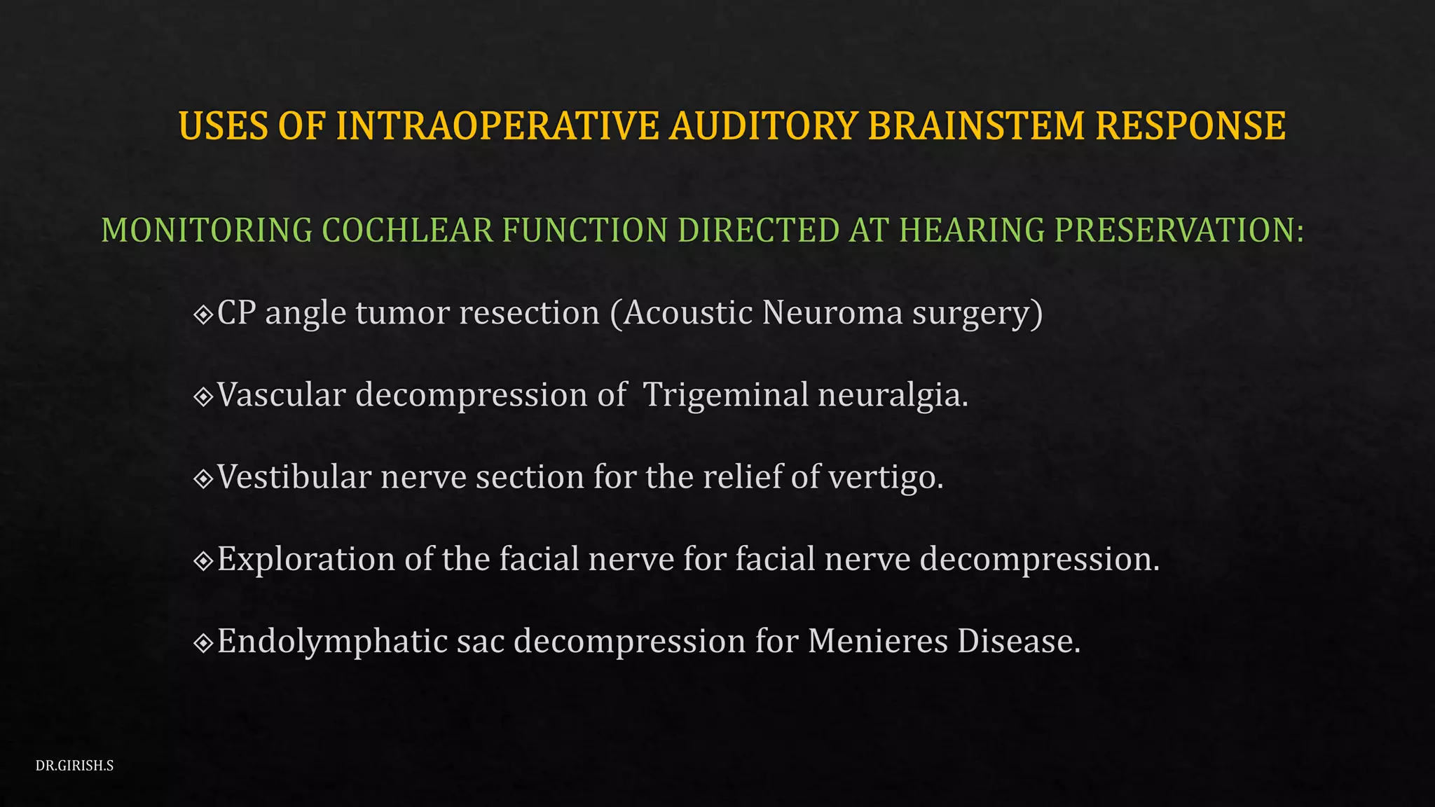 BRAINSTEM EVOKED RESPONSE AUDIOMETRY (BERA), AUDIOTORY BRAINSTEM ...