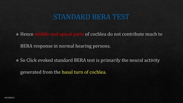 BRAINSTEM EVOKED RESPONSE AUDIOMETRY (BERA), AUDIOTORY BRAINSTEM ...