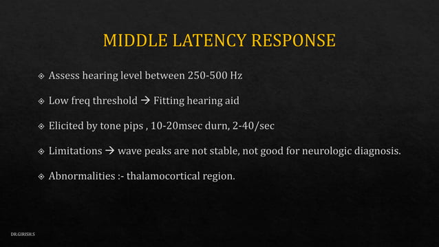 BRAINSTEM EVOKED RESPONSE AUDIOMETRY (BERA), AUDIOTORY BRAINSTEM ...
