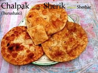 Gilgit Baltistan Cultural Food | PPT