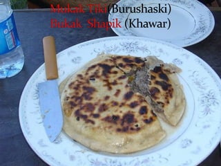 Gilgit Baltistan Cultural Food | PPT