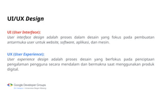 STUDY JAM 2 - UI/UX Fundamentals Driving Tech Evolution Through Design ...