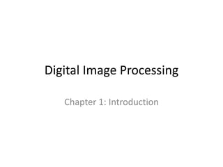 Introduction to Digital Image Processing Concepts | PPT