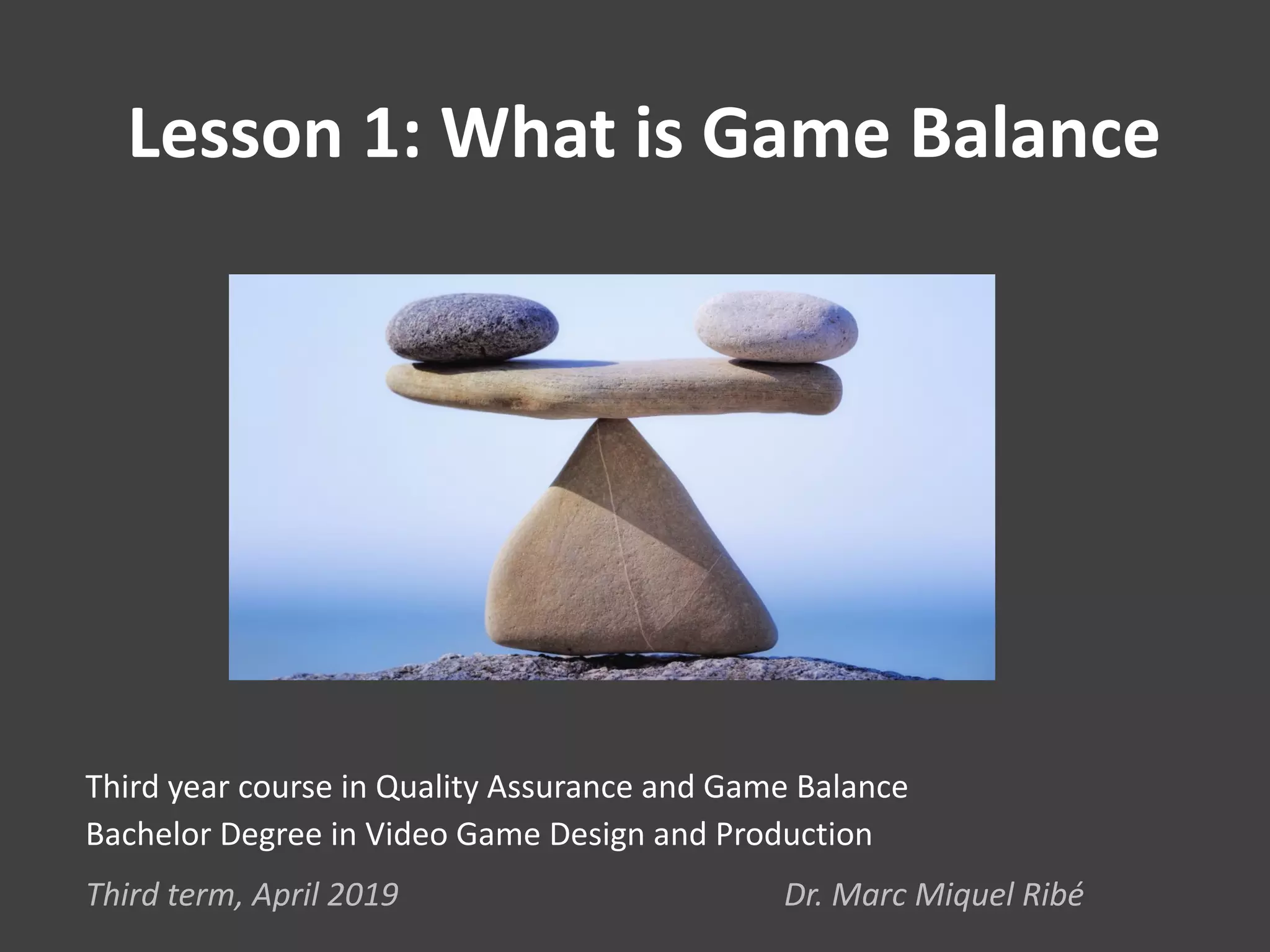 Game Balance 1: What is Game Balance | PDF