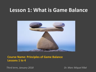 Game Balance 1: What is Game Balance | PDF
