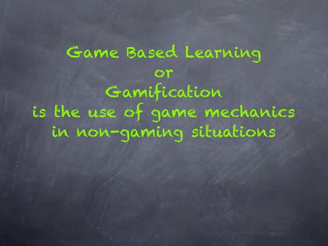 Games Based Learning Presentation | KEY