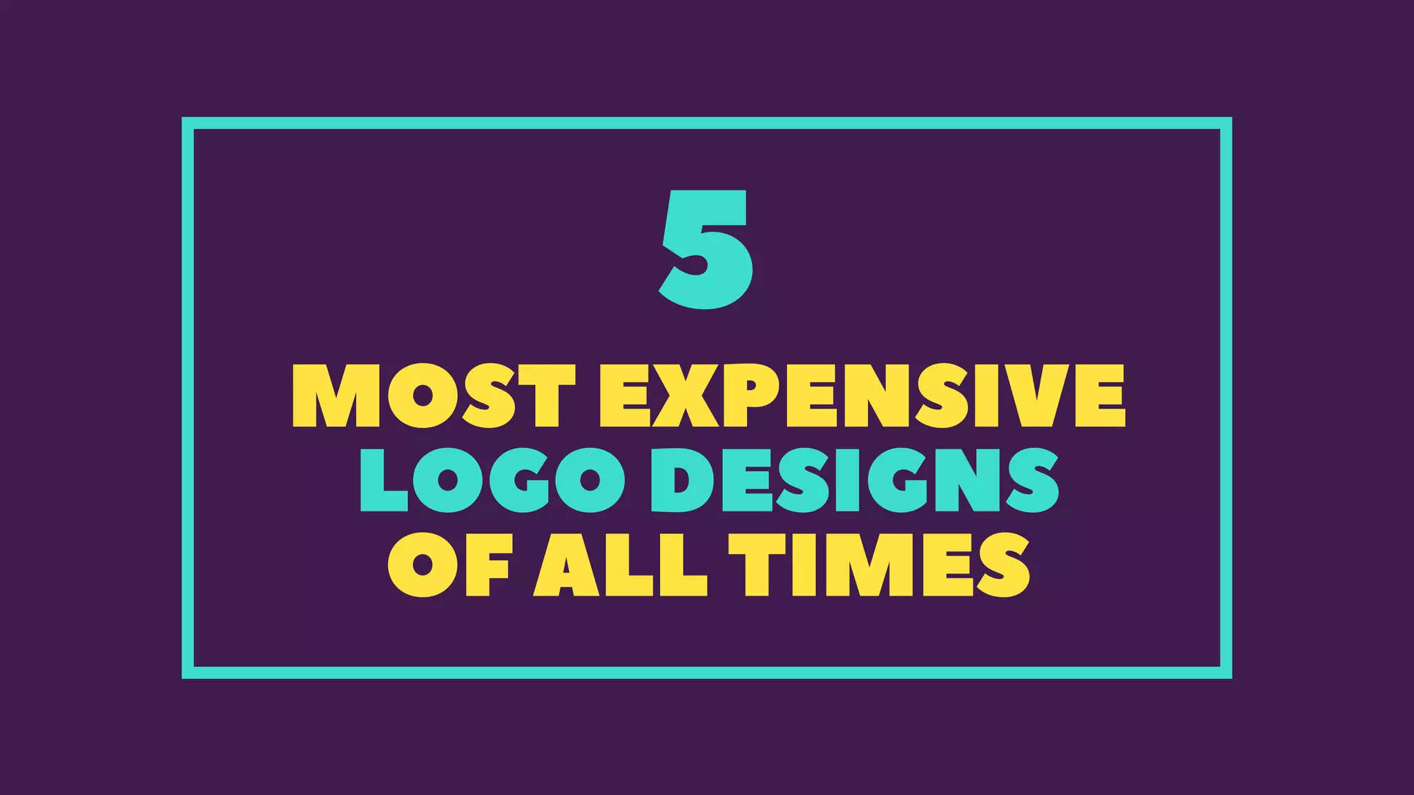 5 Most Expensive Logo Design Of All Times | PPT