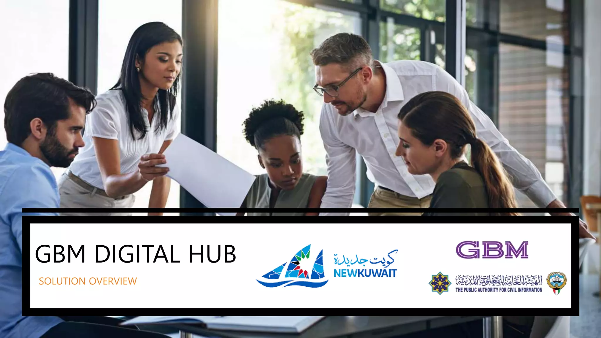 GBM Digital Hub | PPT