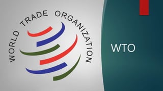 World Trade Organisation | PPTX