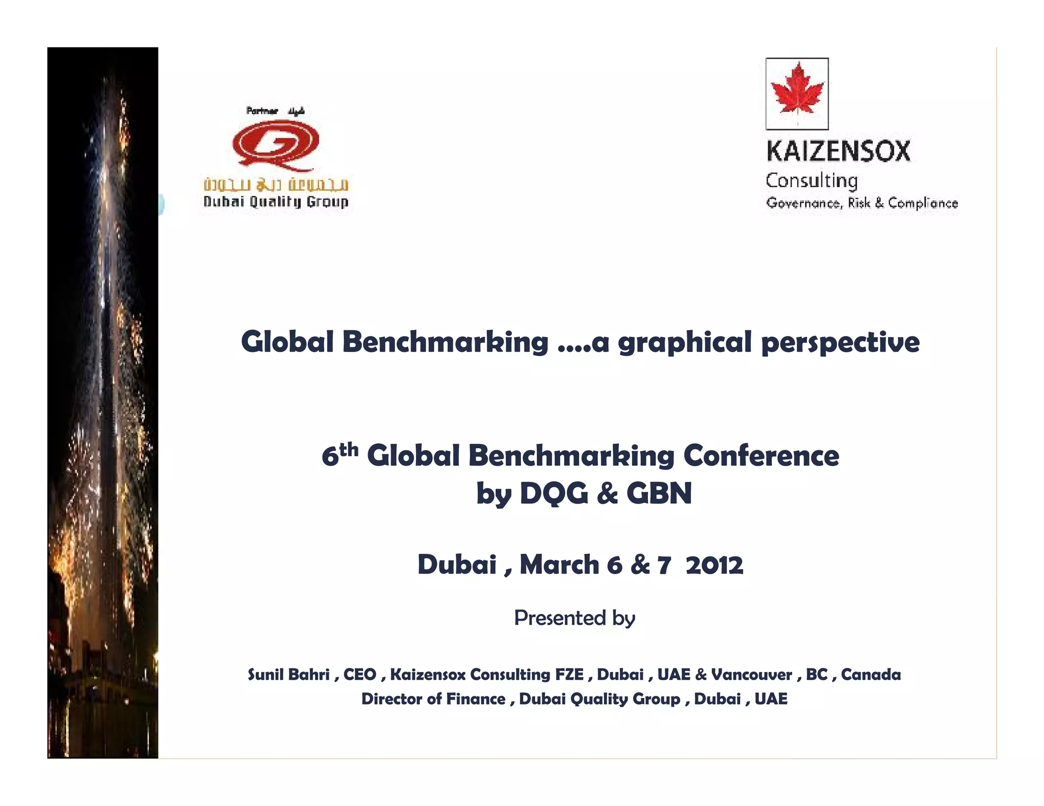 "Global Benchmarking .. A graphical pesrpective" by Sunil Bahri | PPT