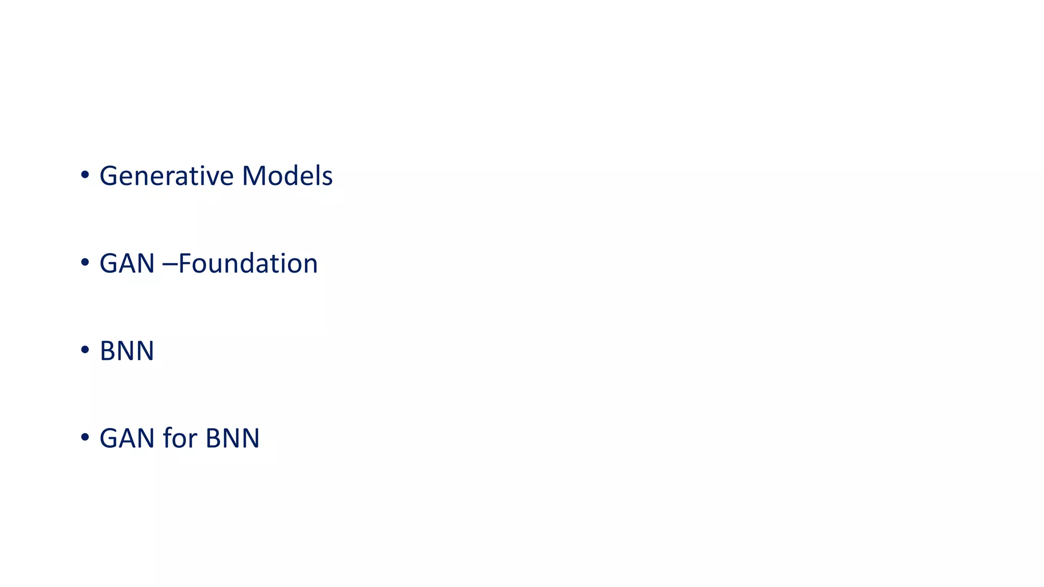 GAN for Bayesian Inference objectives | PPTX