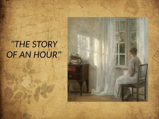 Great Book - The Story of an Hour by Kate Chopin | PPTX