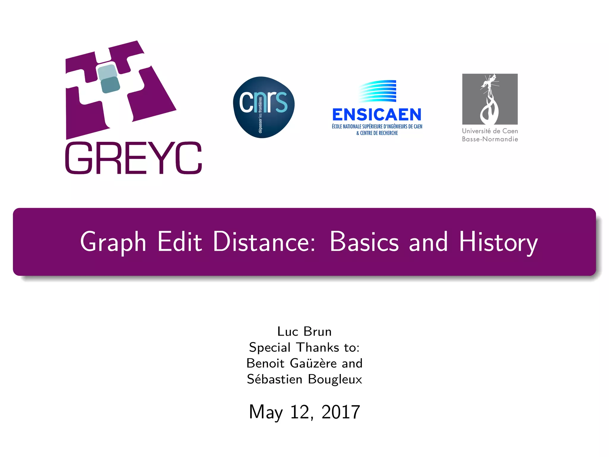 Graph Edit Distance: Basics & Trends | PPT