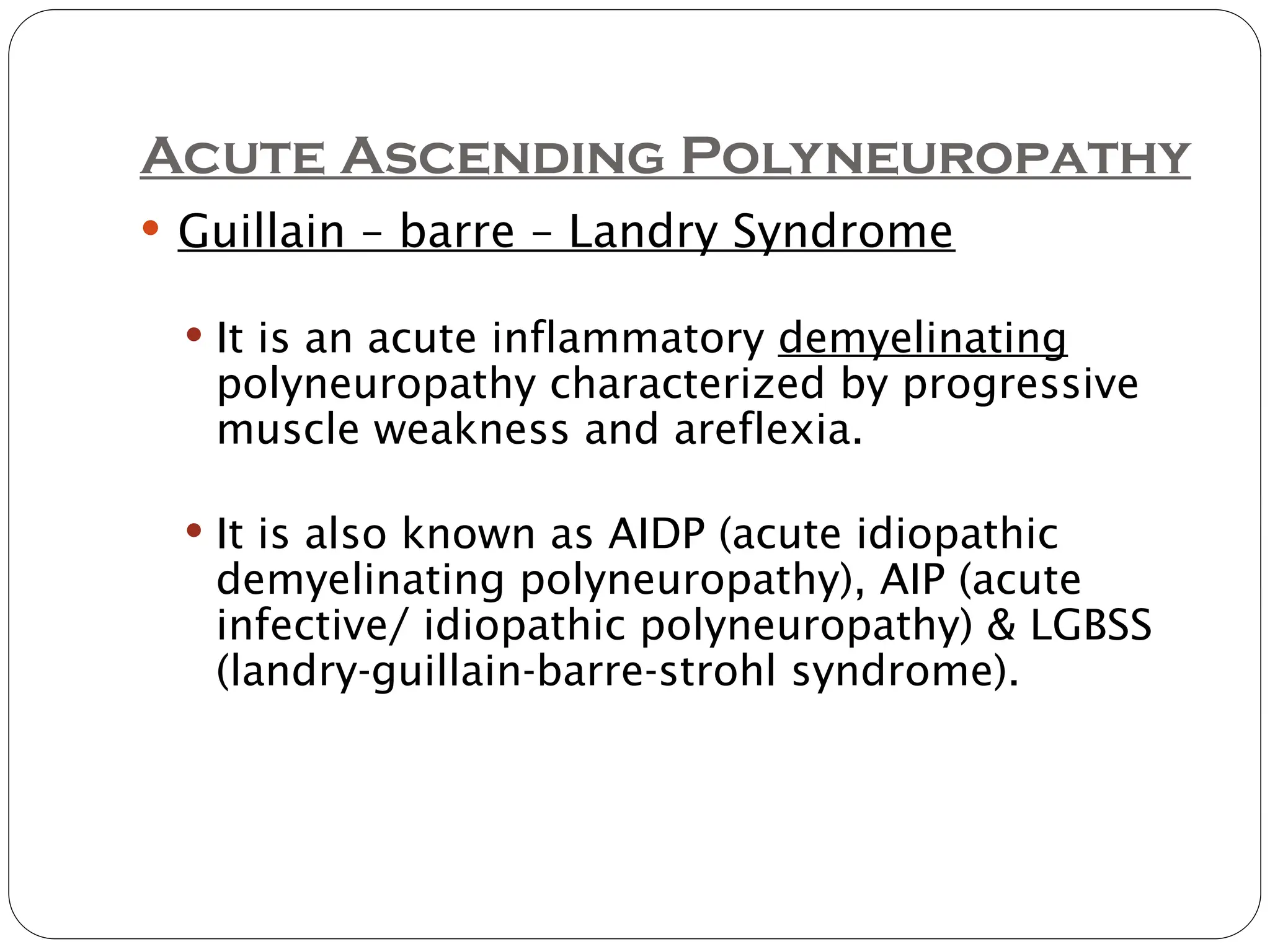 Gullian barrie syndrome and it's management | PPT