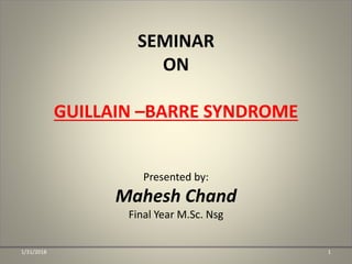 Guillein Barre Syndrome | PPTX