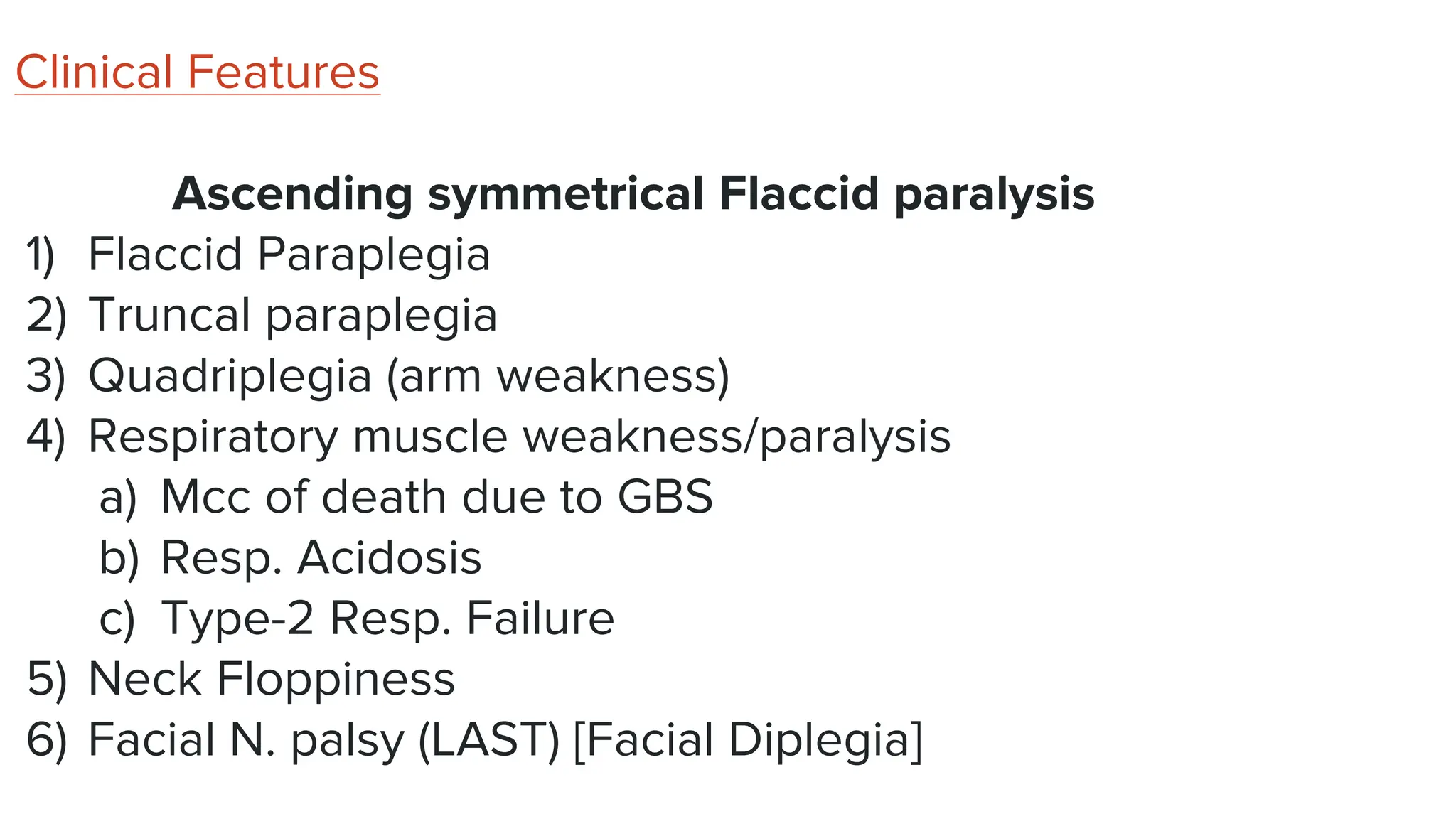 Gullian Barrie Syndrome , Ascending Paralysis.pptx