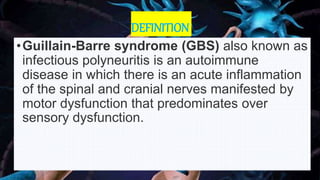 Guillain Barre syndrome (GBS) slide share | PPTX