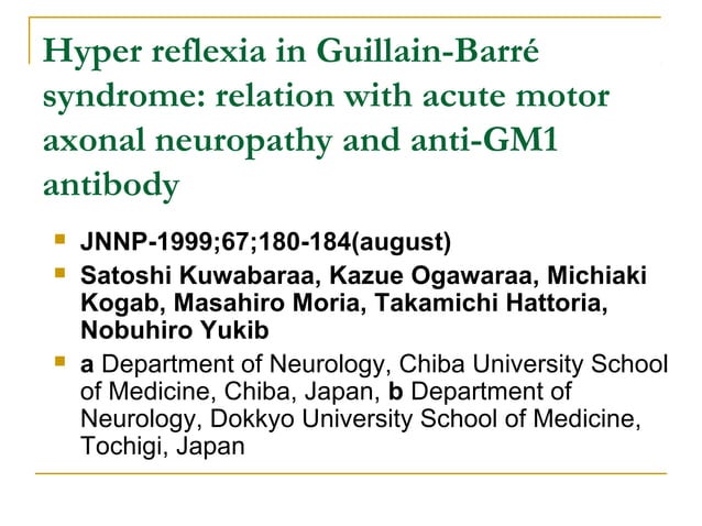 Gbs hyperreflexia | PPT