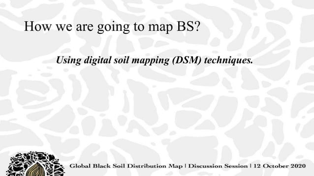 Global Black Soil distribution map methodology | PPT