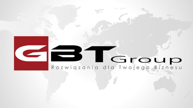 GBT Group Prezentacja | PPT