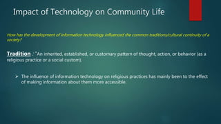 Technology and its impact on Society | PPTX
