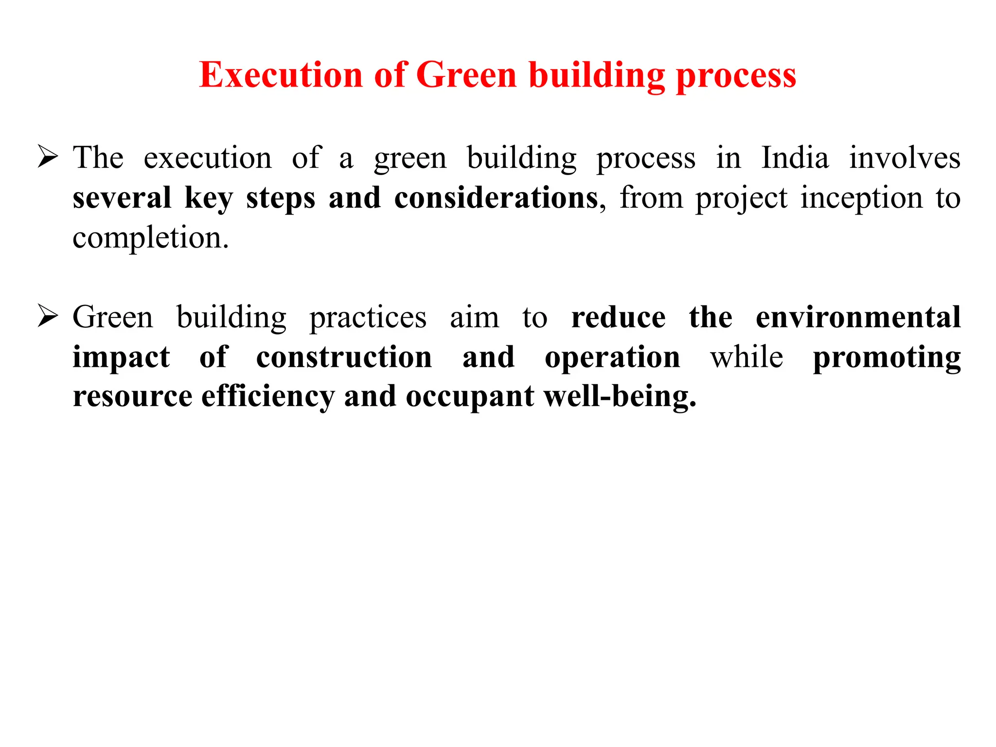 Green Buildings. GREEN BUILDING PROCESS AND ASSESSMENT | PPTX