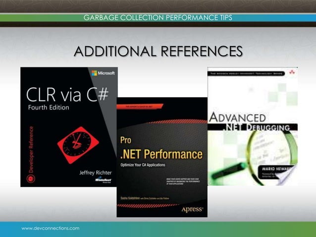 .NET Garbage Collection Performance Tips | PPTX