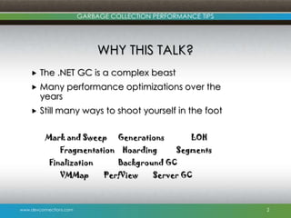 .NET Garbage Collection Performance Tips | PPTX