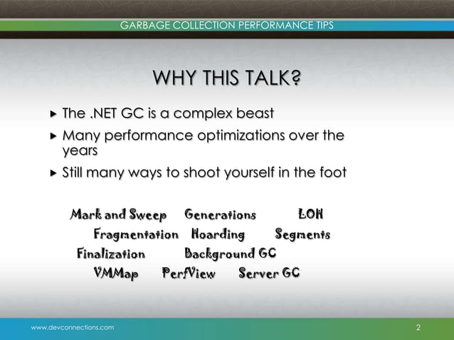 .NET Garbage Collection Performance Tips | PPTX