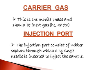 Gas Chromatography | PPTX