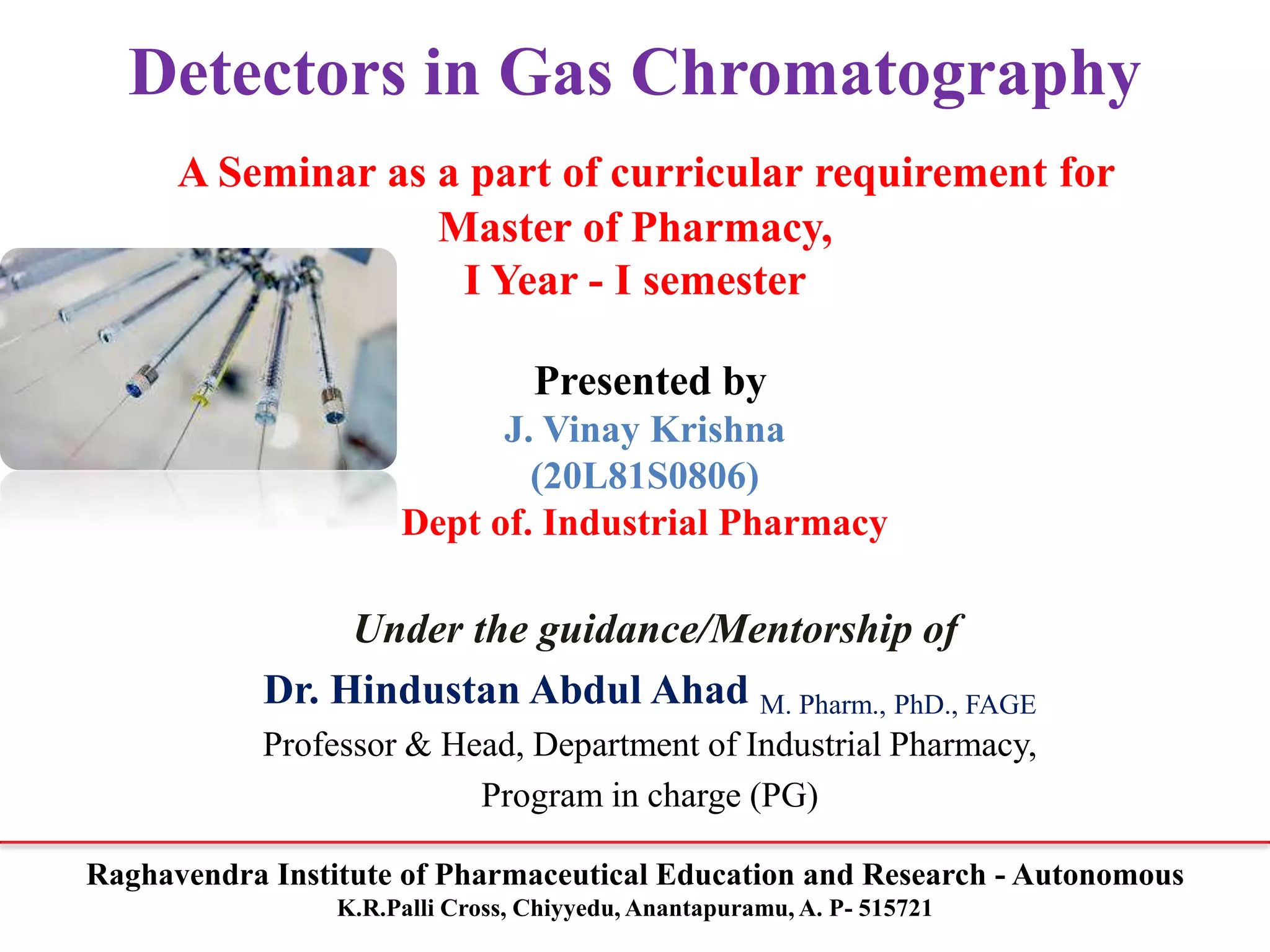 Detectors in Gas Chromatography | PPTX