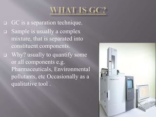 GAS CHROMATOGRAPHY-MASS SPECTOMETRY | PPTX