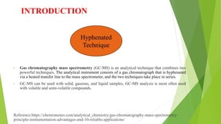 GC-MS.-principle, instrumentation,working,Application . | PPTX
