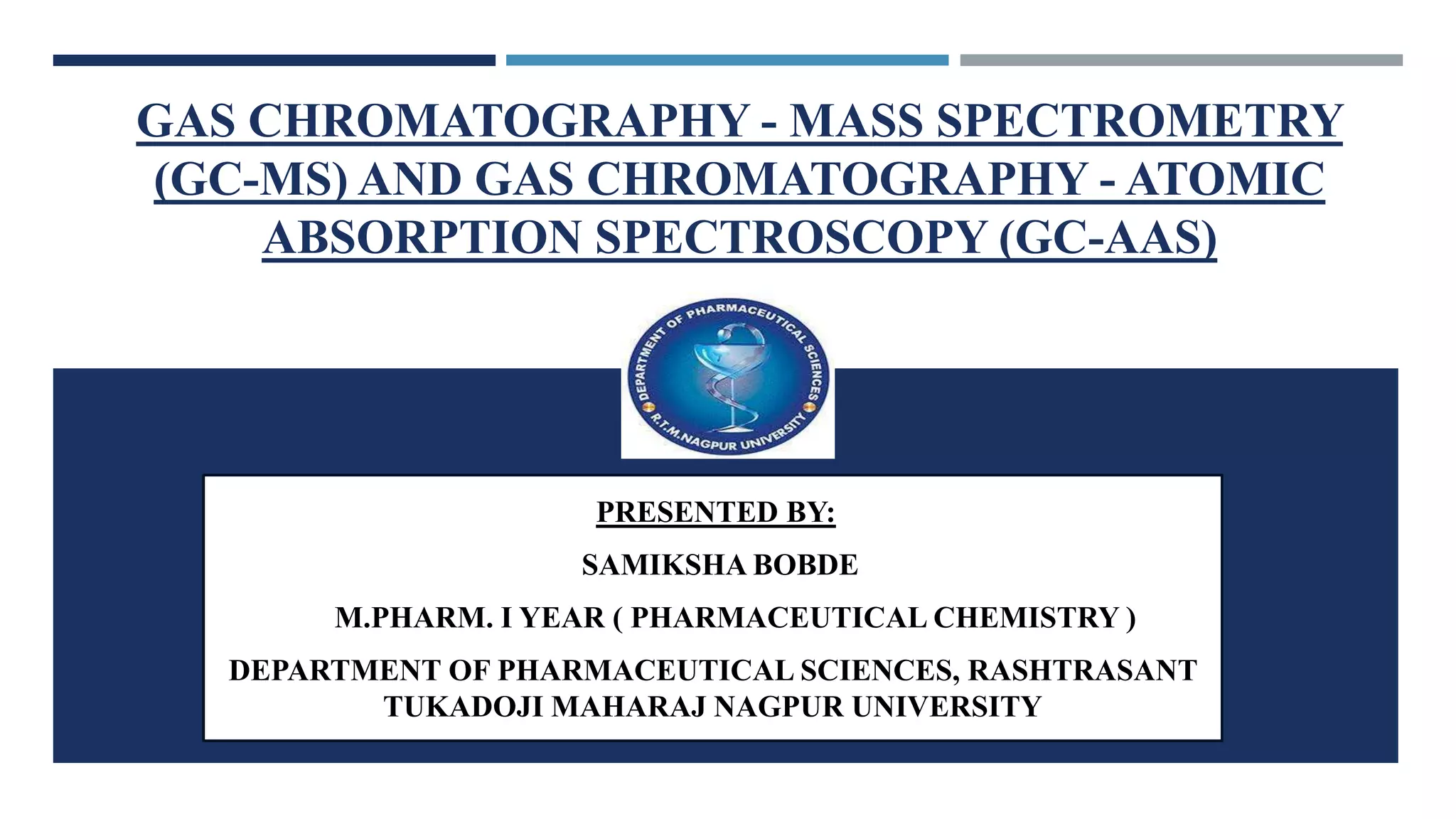GC-MS and GC-AAS Hyphenated Techniques.pptx