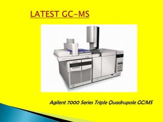 GAS CHROMATOGRAPHY AND MASS SPECTROMETRY (GC-MS) BY P.RAVISANKAR. | PPTX