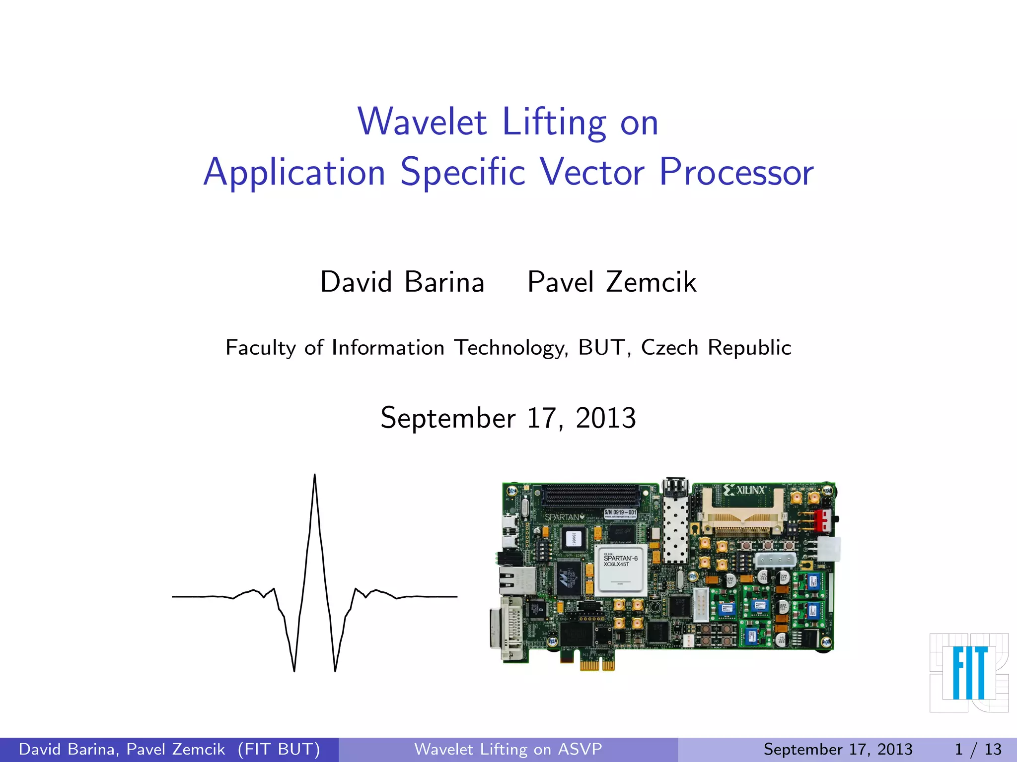 Wavelet Lifting on Application Specific Vector Processor | PPT