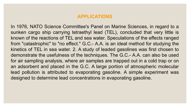 Gass Chromatography Atomic Absorption spectroscopy(GC-AAS) | PPTX