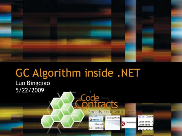 Gc algorithm inside_dot_net | PPT
