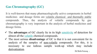 GC and TLC.Gas Chromatography (GC)The student will know information ...