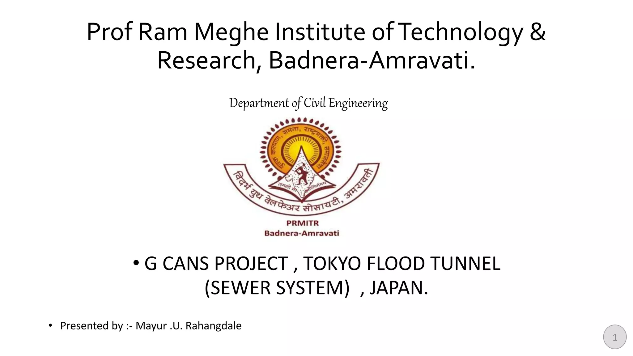 Civil engineering Seminar on G cans project japan. | PPTX