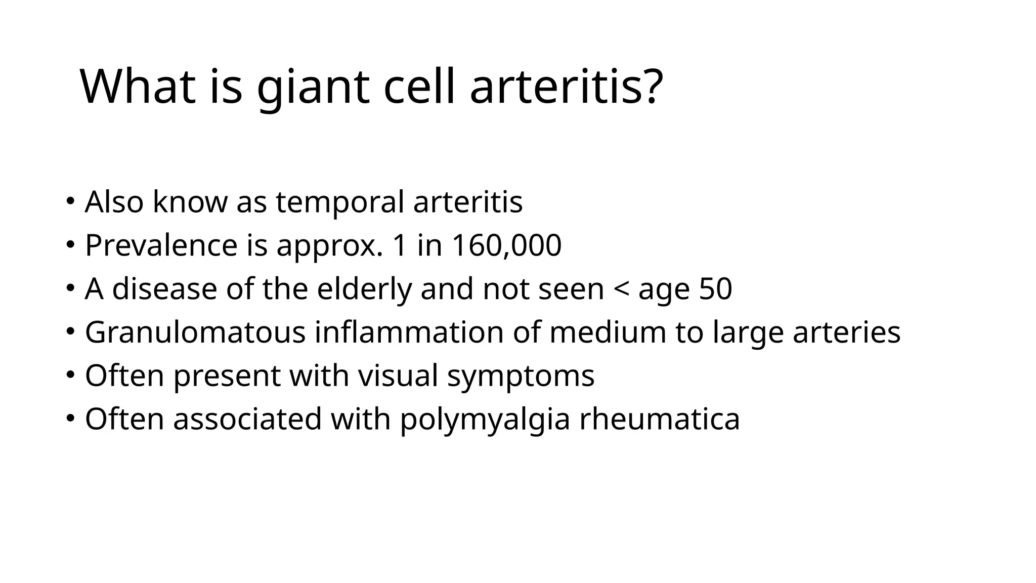 Giant Cell Arteritis presentation for optometrists.pptx