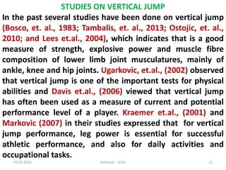 A PRELIMINARY ANALYSIS OF STANDARD AND NEWLY DESIGNED VERTICAL JUMPING ...