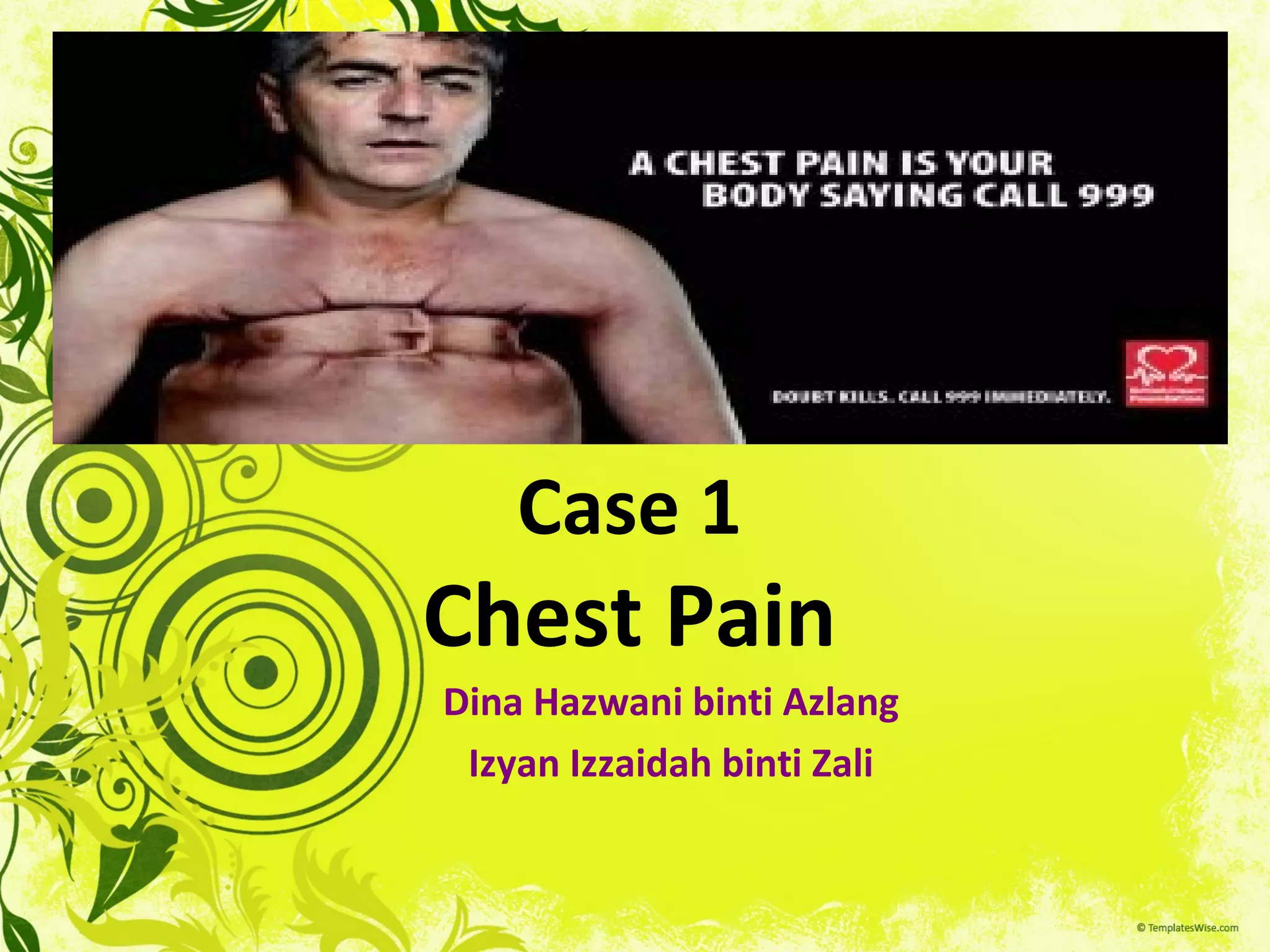 case scenario 1-chest pain | PPT